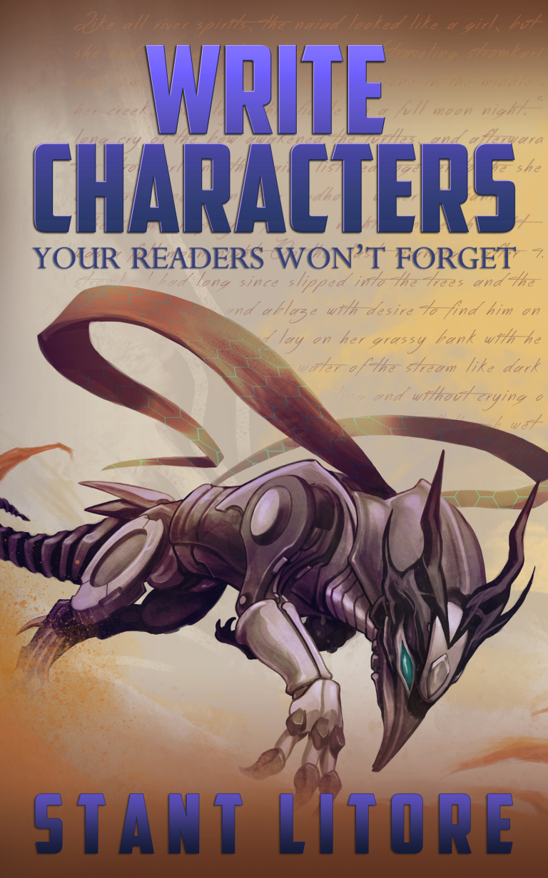 Write Characters Your Readers Won't Forget - Stant Litore